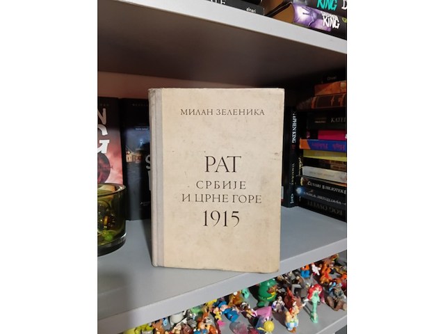 Milan Zelenika-Rat Srbije i Crne Gore 1915