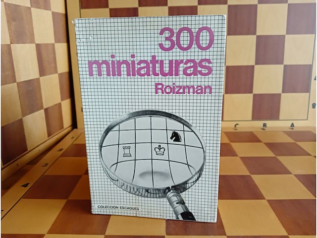 Roizman - 300 Miniaturas (sah)