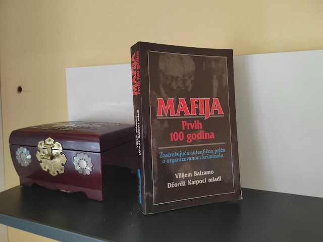 Mafija Prvih 100 godina