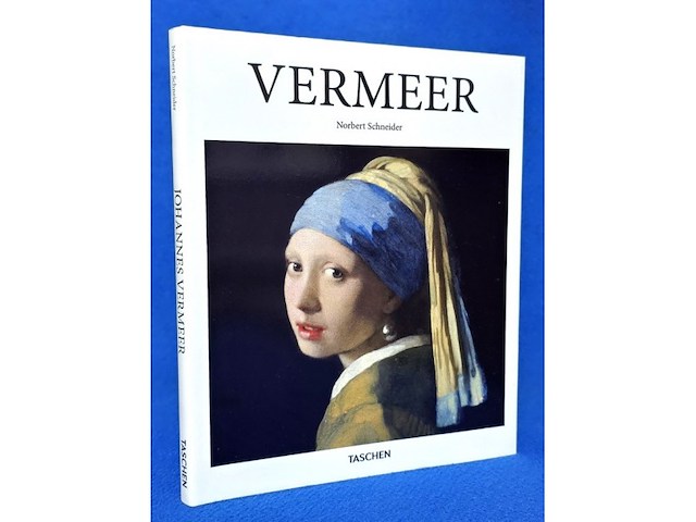 Vermeer, 1632-1675: Veiled Emotions - Norbert Schneider