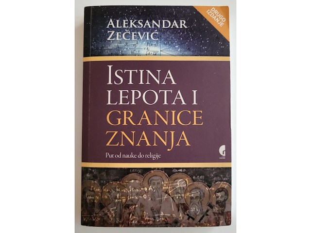 Istina, lepota i granice znanja - Aleksandar Zecevic