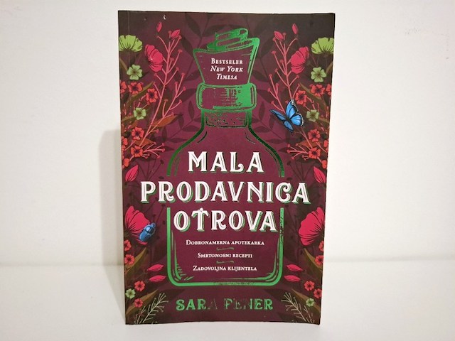 Mala prodavnica otrova - Sara Pener