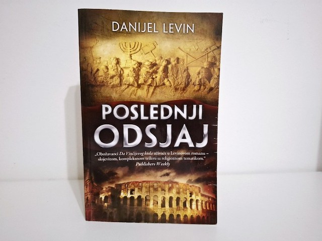 Poslednji odsjaj - Danijel Levin