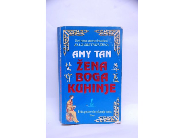 Žena boga kuhinje - Amy Tan
