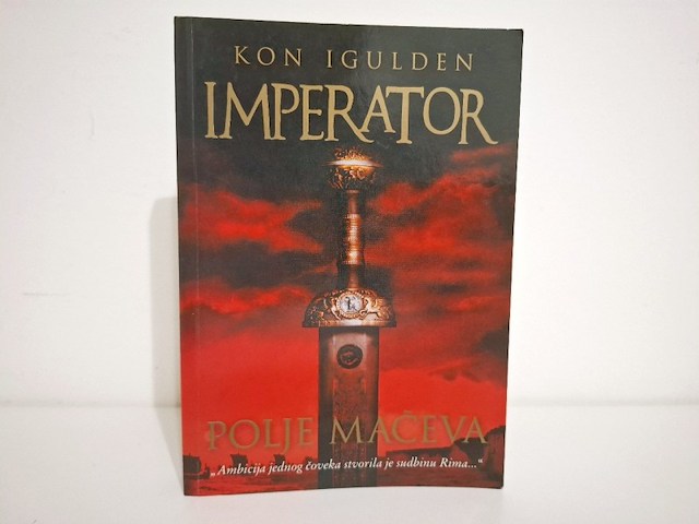 Imperator polje mačeva - Kon Igulden