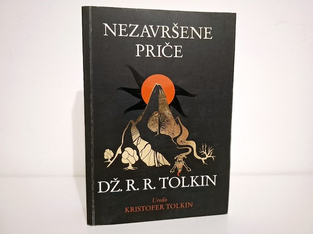 Nezavršene priče  - DŽ. R. R. Tolkin