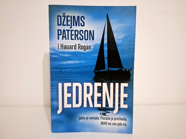 Jedrenje  - Džejms Paterson i Hauard Rogan
