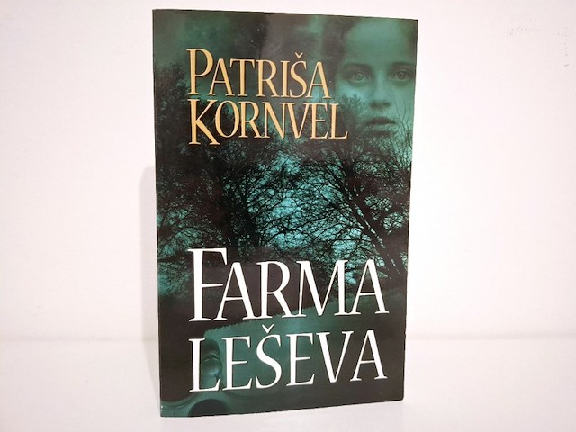 Farma leševa - Patriša Kornvel