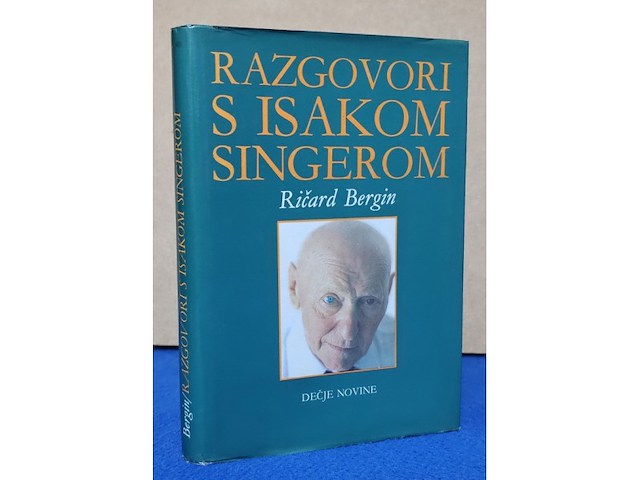 Razgovori s Isakom Baševisom Singerom - Ričard Bergin