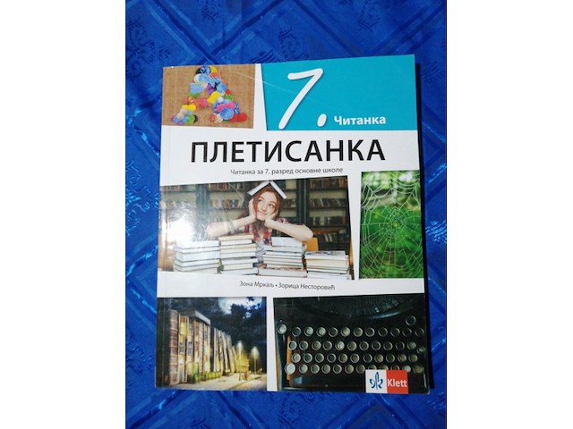 PLETISANKA ČITANKA ZA 7. RAZRED OŠ KLETT