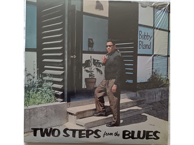 BOBBY  BLUE  BLAND  -  Two steps from the blues