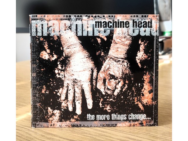 Machine Head - The More Things Change... , EU