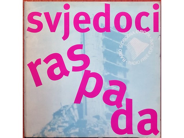 drama CD: V/A - Svjedoci raspada (2004) političari MINT