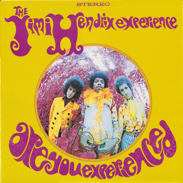 Jimi Hendrix – Are You Experienced