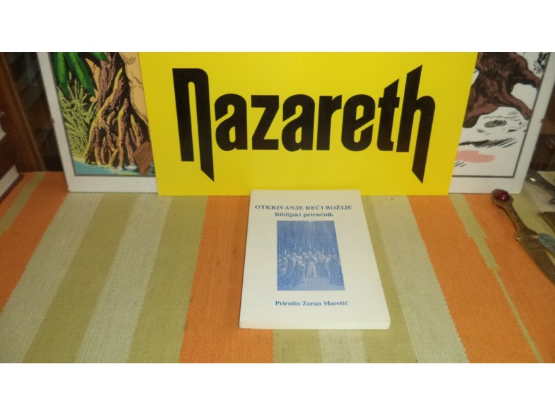 OTKRIVANJE REĆI BOŽIJE priredio: Zoran Maretić