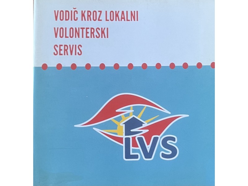 Vodič kroz lokalni volonterski servis