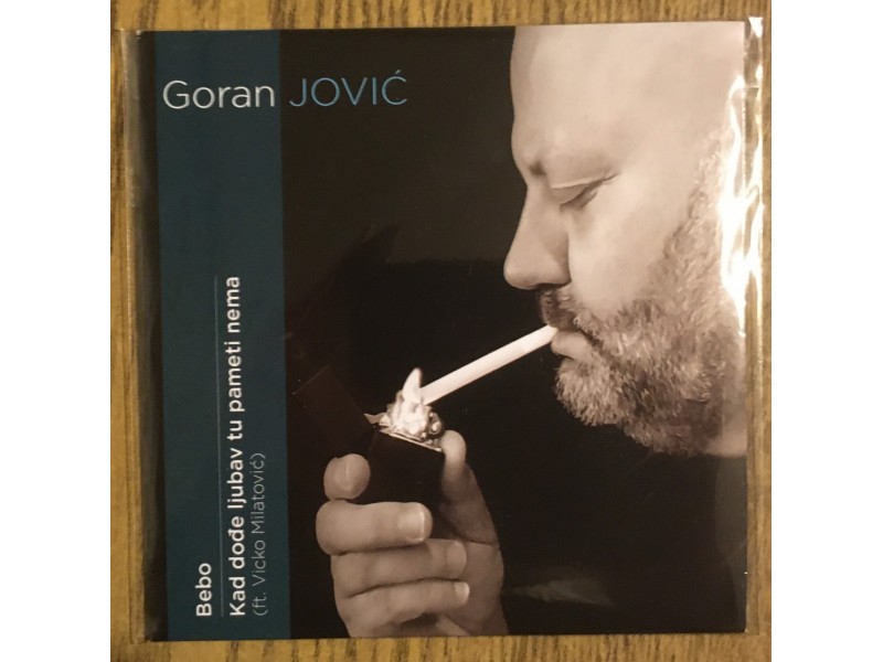 GORAN JOVIĆ - Bebo - Kad dođe ljubav tu pameti nema CDS