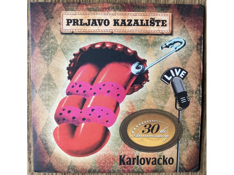 PRLJAVO KAZALIŠTE - Karlovačko Live 2008 CDEP