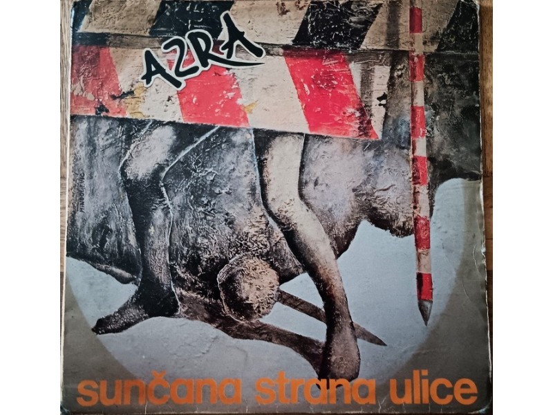 Azra-Suncana Strana Ulice 2 LP (1981)