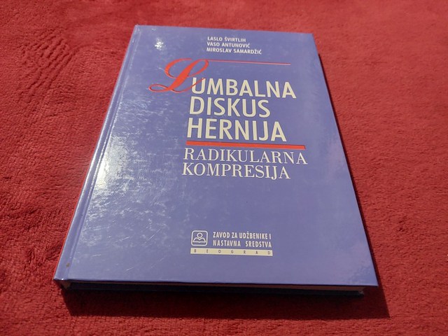 Lumbalna diskus hernija radikularna kompresija Švirtlih