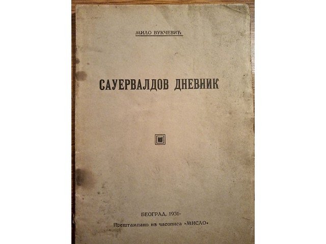 Sauervaldov dnevnik, Milo Vukčević, Crna Gora, 1931