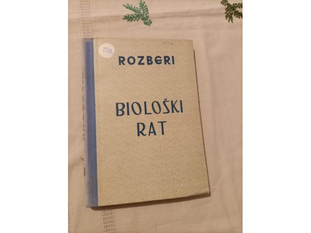 BIOLOSKI RAT - ROZBERI