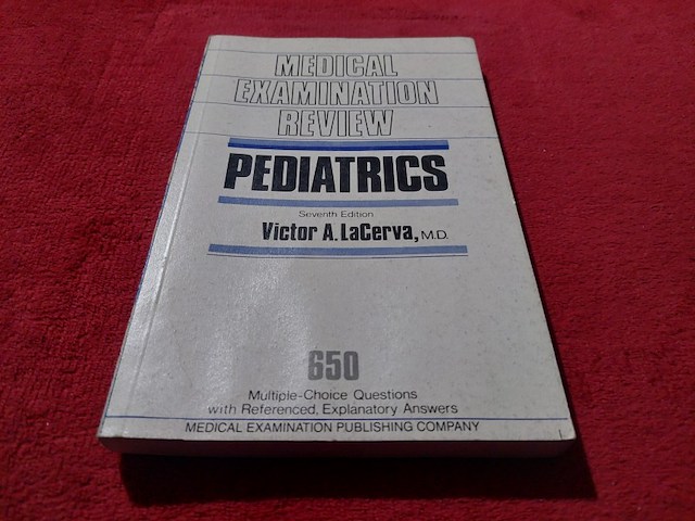 Pediatrics Victor A. LaCerva