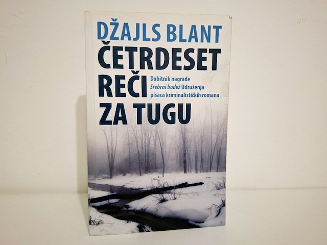 Četrdeset reči za tugu - Džajls Blant