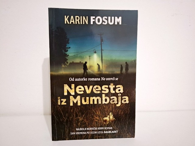 Nevesta iz Mumbaja  - Karin Fosum NOVO