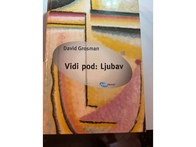 Vidi pod: ljubav David Grosman