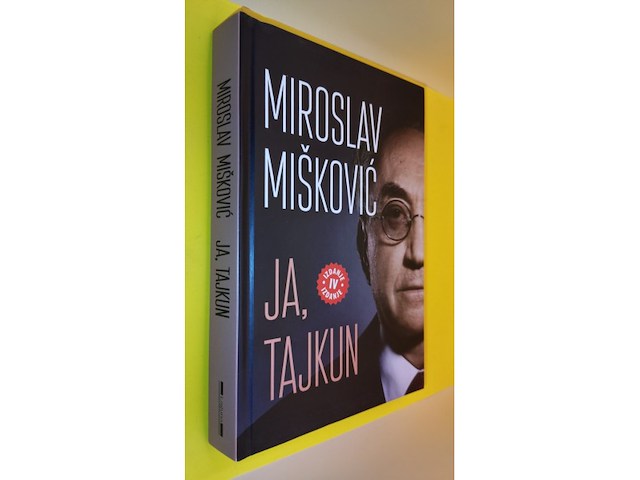 Ja, tajkun – Miroslav Mišković