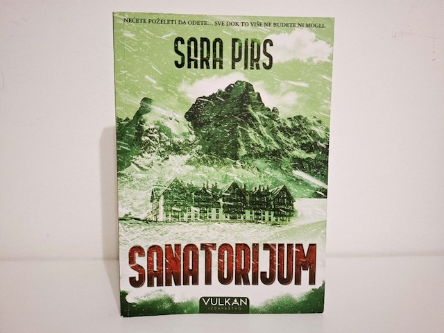Sanatorijum  - Sara Pirs NOVO