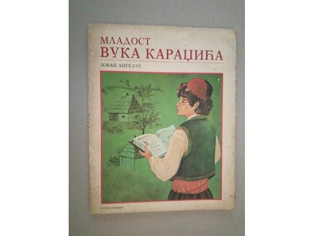 Mladost Vuka Karadžića - Jovan Angelus