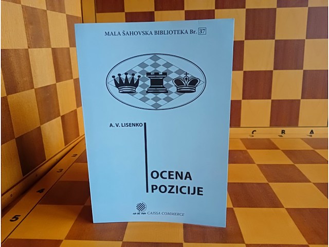 Lisenko - Ocena Pozicije (sah)