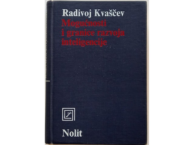 Kvaščev: MOGUĆNOST I GRANICE RAZVOJA INTELIGENCIJE