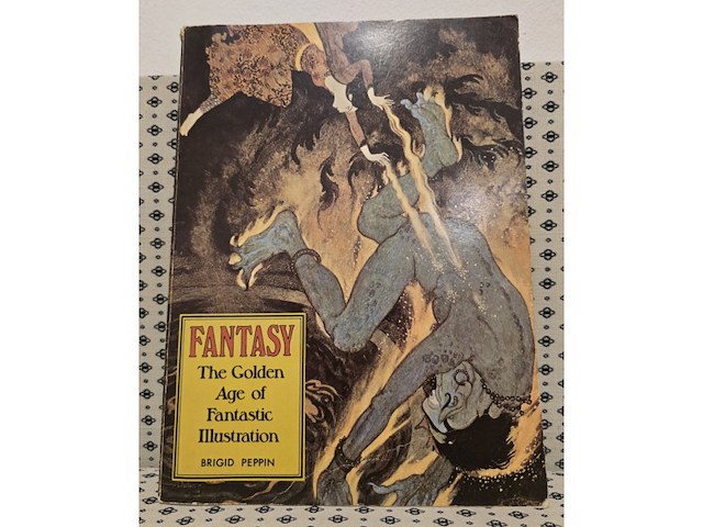Fantasy - The Golden Age of Fantastic Illustration