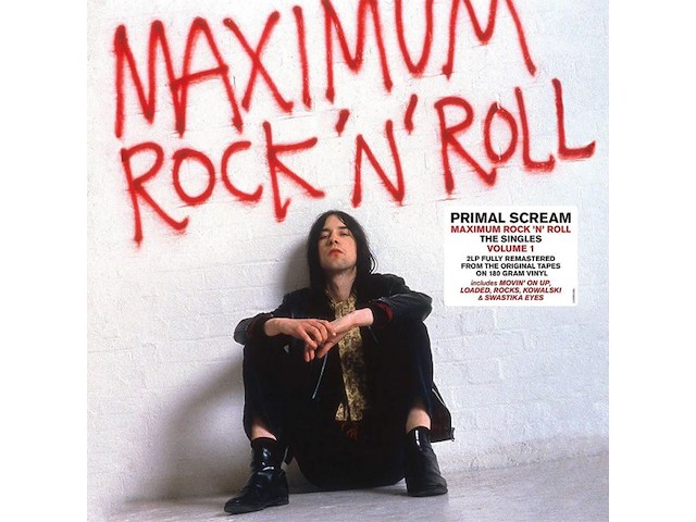Primal Scream - Maximum Rock `N` Roll: The Singles Remastered Volume 1