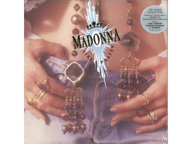 MADONNA - LIKE A PRAYER (SILVER VINYL) (LIMITED)