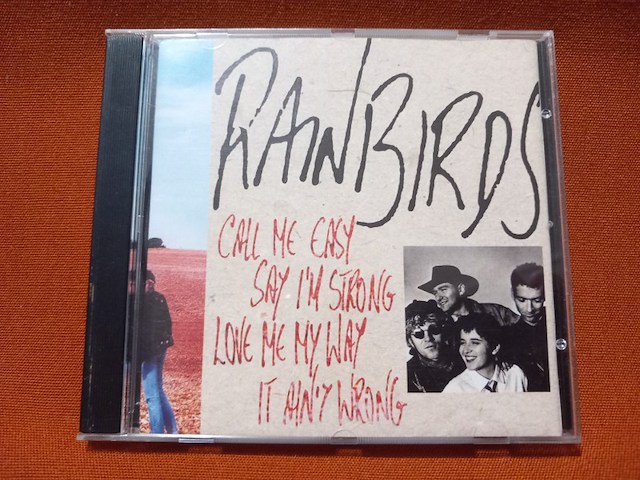 Rainbirds – Call Me Easy Say I`m Strong Love Me My Way