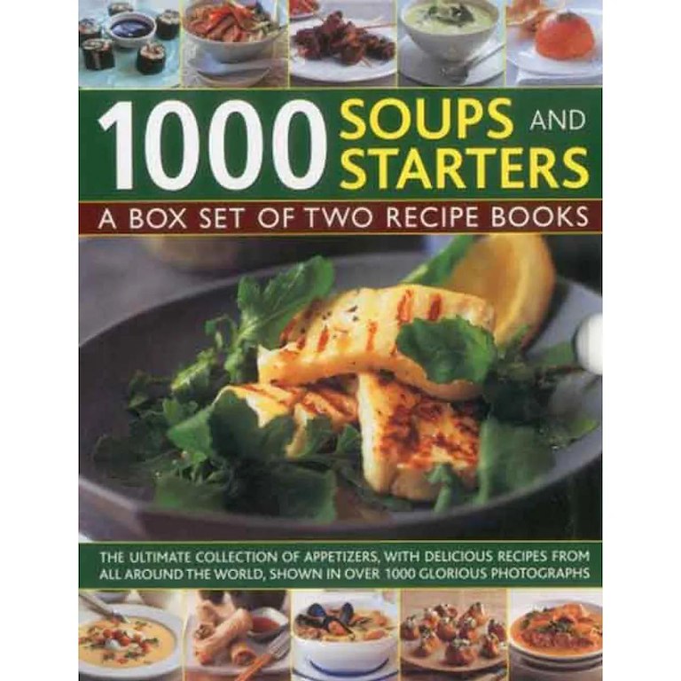 1000 SOUPS AND STARTERS