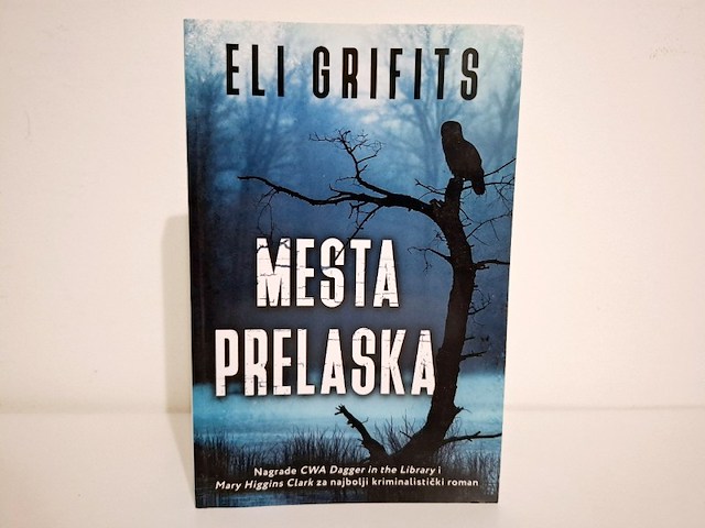 Mesta prelaska - Eli Grifits NOVO