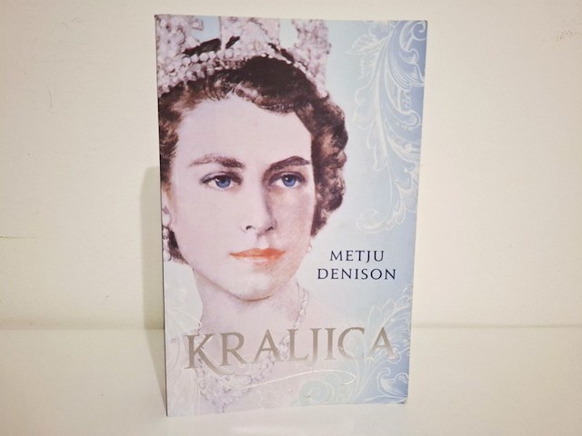 Kraljica - Metju Denison
