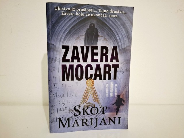 Zavera Mocart - Skot Marijani
