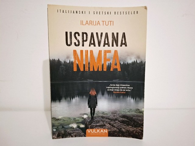 Uspavana nimfa - Ilarija Tuti