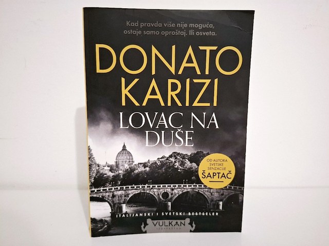 Lovac na duše - Donato Karizi