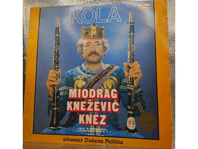 MIODRAG KNEŽEVIĆ KNEZ KOLA