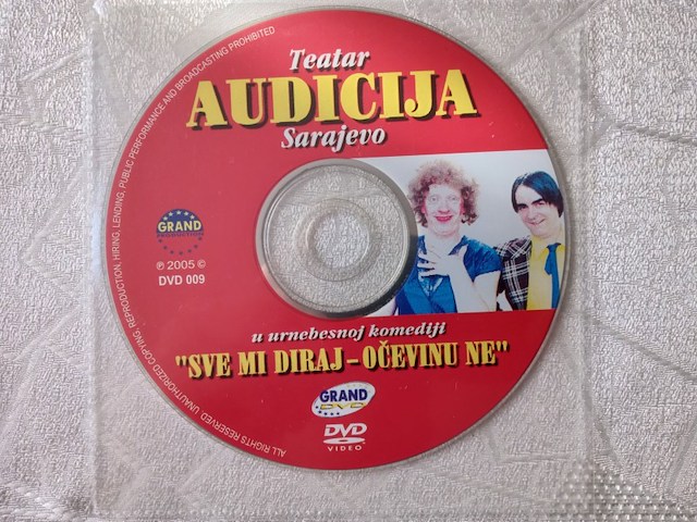 Audicija Sarajevo `Sve mi diraj, očevinu ne` DVD