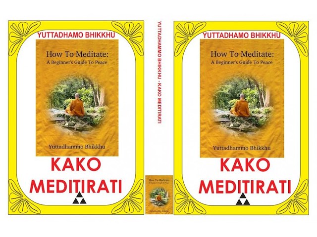 Kako meditirati - Yuttadhabmo Bikkhu