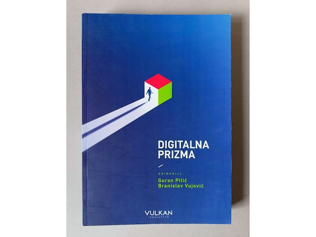 Digitalna prizma - Goran Pitić i Branislav Vujović