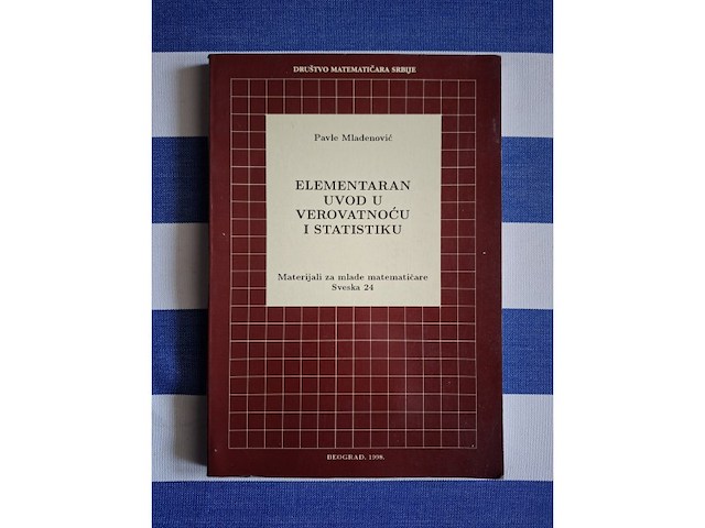 Elementaran uvod u verovatnoću i statistiku, Mladenović